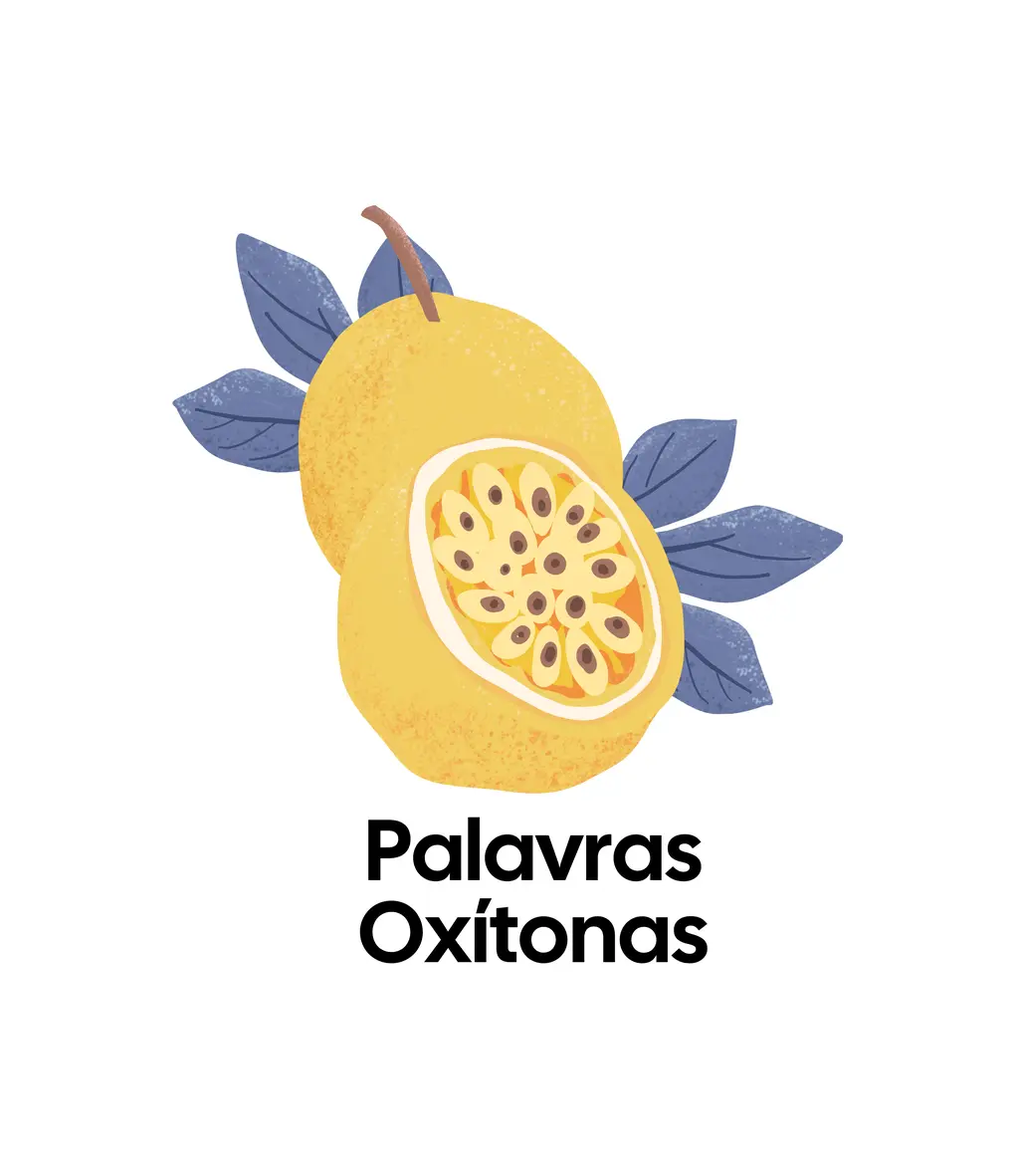 Tudo Sobre Palavras Oxítonas: Conceito e Regras de Acentu...